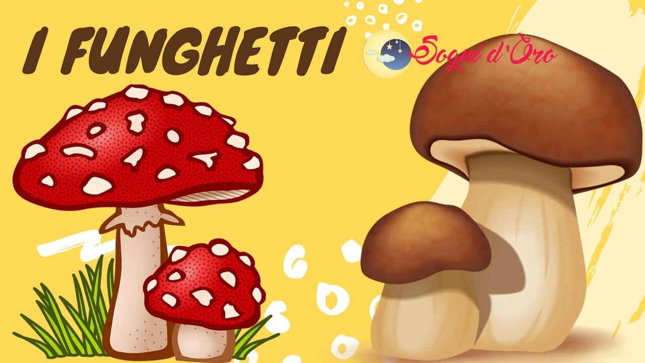 I Funghetti - Sogni d'Oro